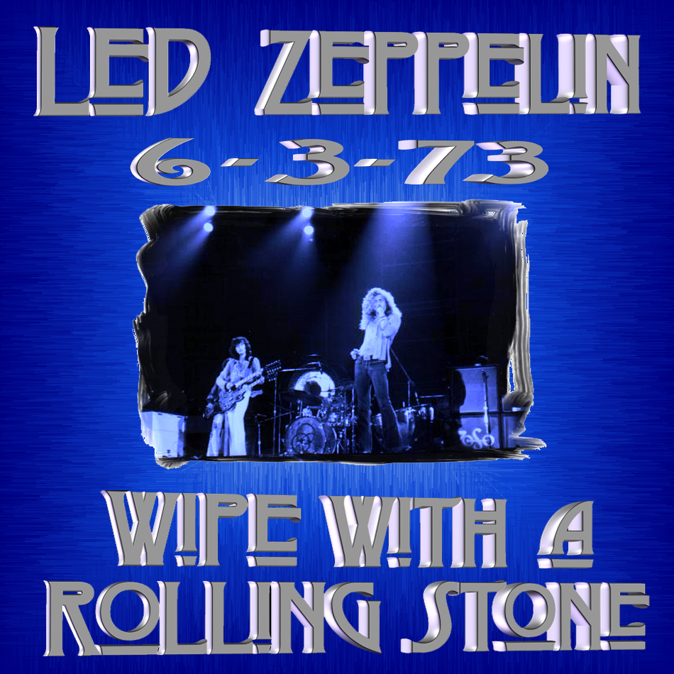 THE 1973 LED ZEPPELIN BOOTLEG YOU MUST HAVE | timtirelli